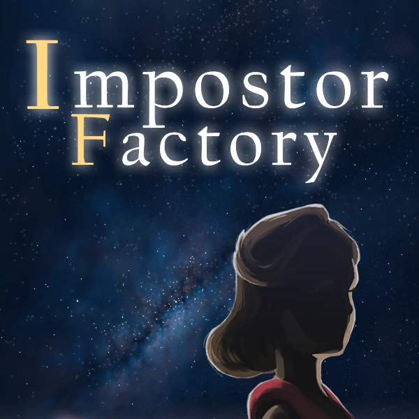 Impostor Factory | Pixel Poppers